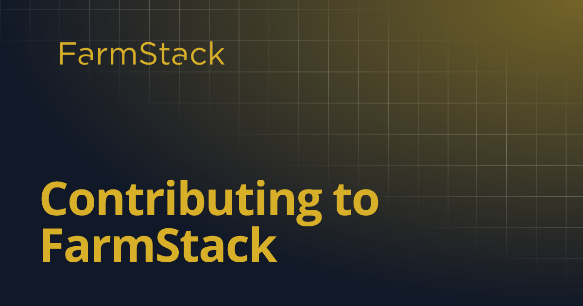 Contributing to FarmStack | FarmStack